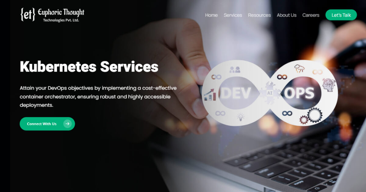 Kubernetes Consulting & Management | Euphoric Thought Technologies